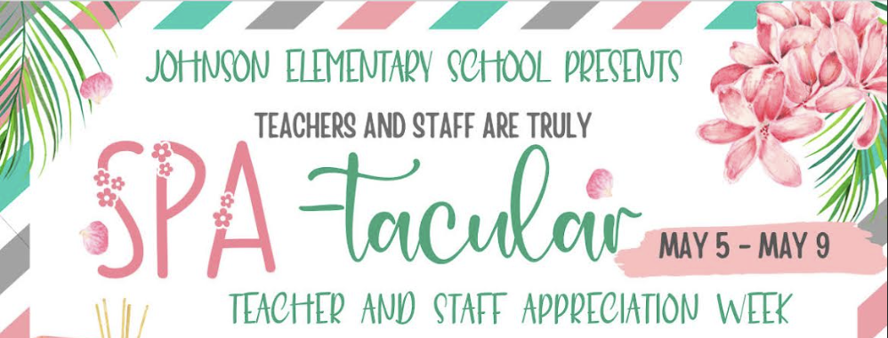 Celebrating Our Incredible Teachers: A “Spa-tacular” Teacher ...